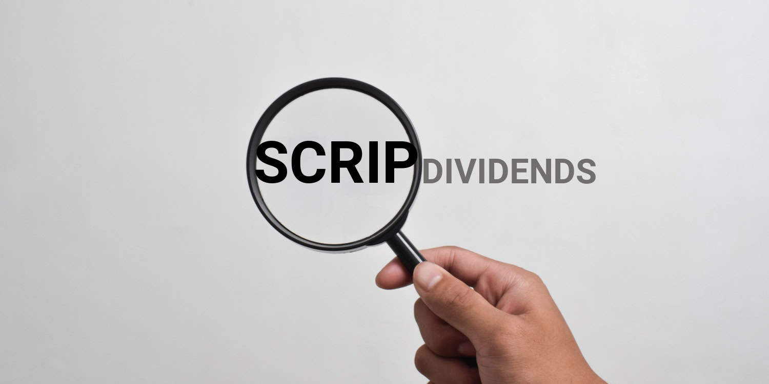 Scrip Dividends: Definition, Purpose, Pros and Cons, and Issuing Them